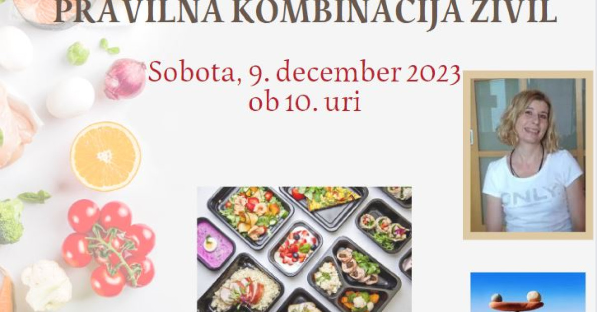 Delavnica z Darinko Boldin - PRAVILNA KOMBINACIJA ŽIVIL | Svetloba.si